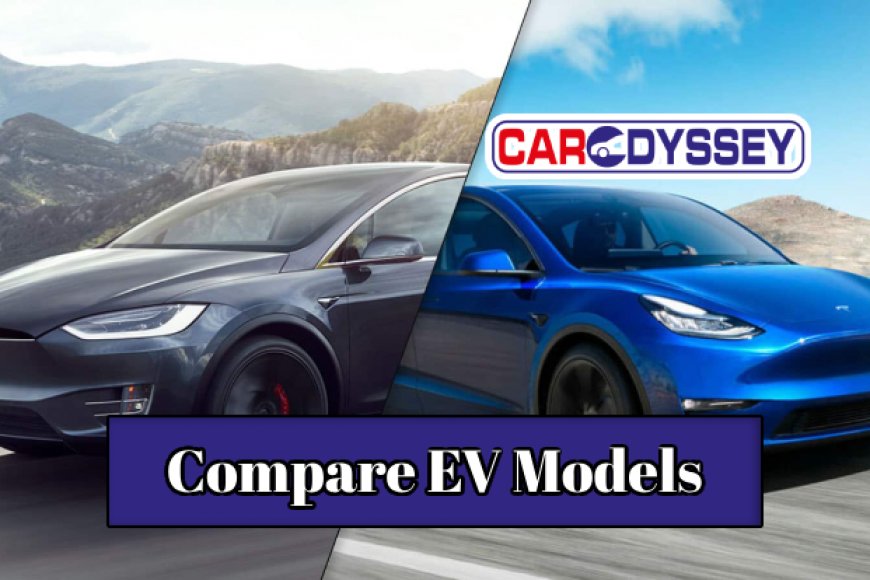 Review and Comparison of Electric Vehicle Models