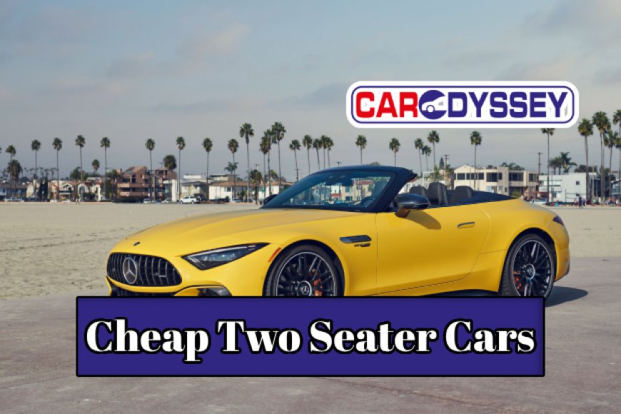 Top 10 Affordable Two-Seater Cars for 2024 | CarOdyssey